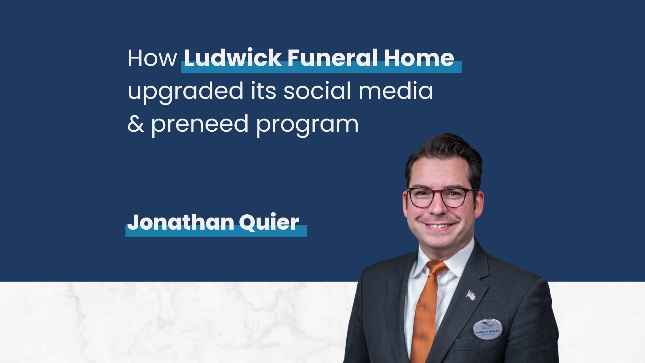 How Ludwick Funeral Home Upgraded its Social Media and Preneed Program