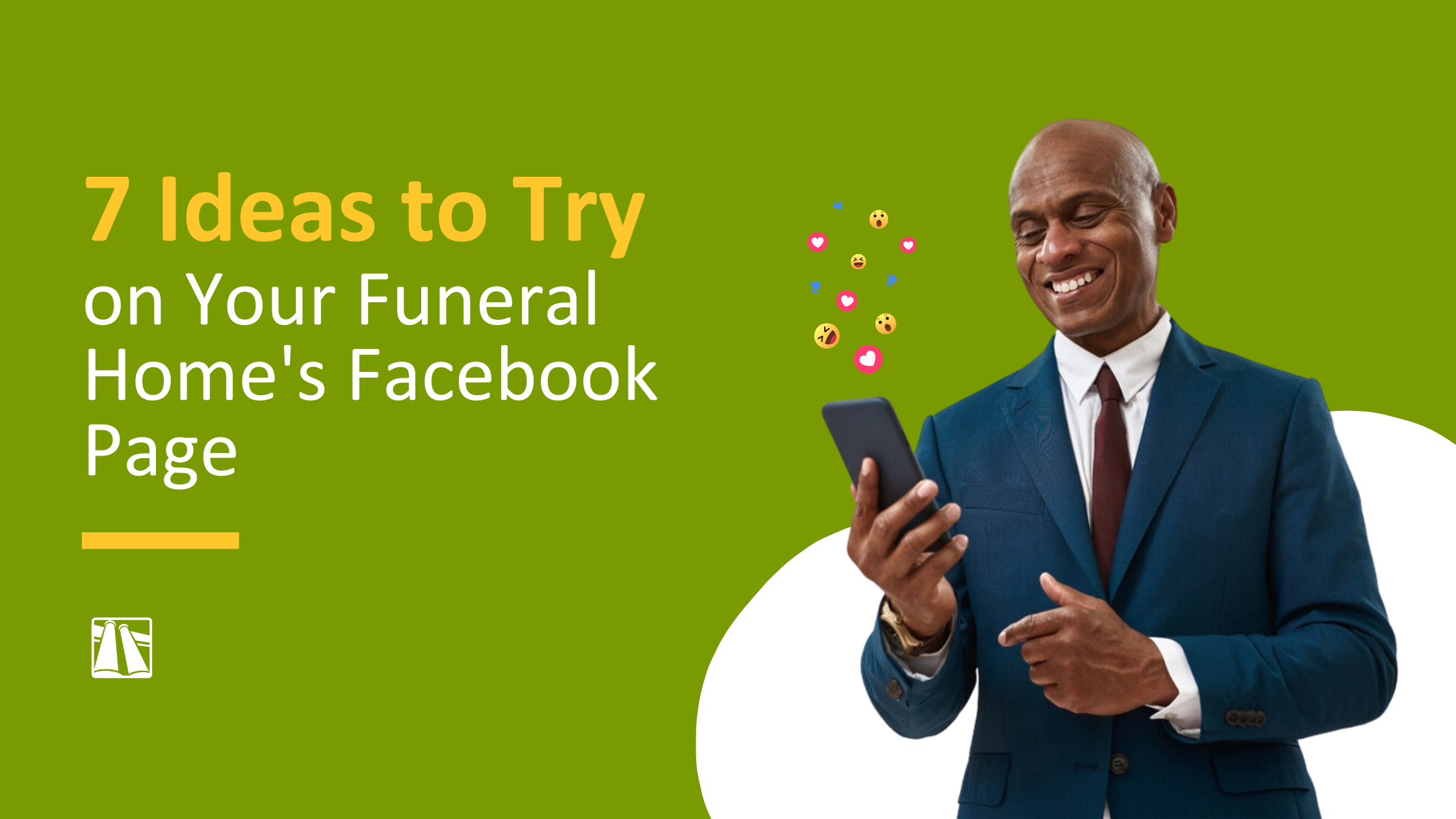 7 Ideas to Try on Your Funeral Home's Facebook Page