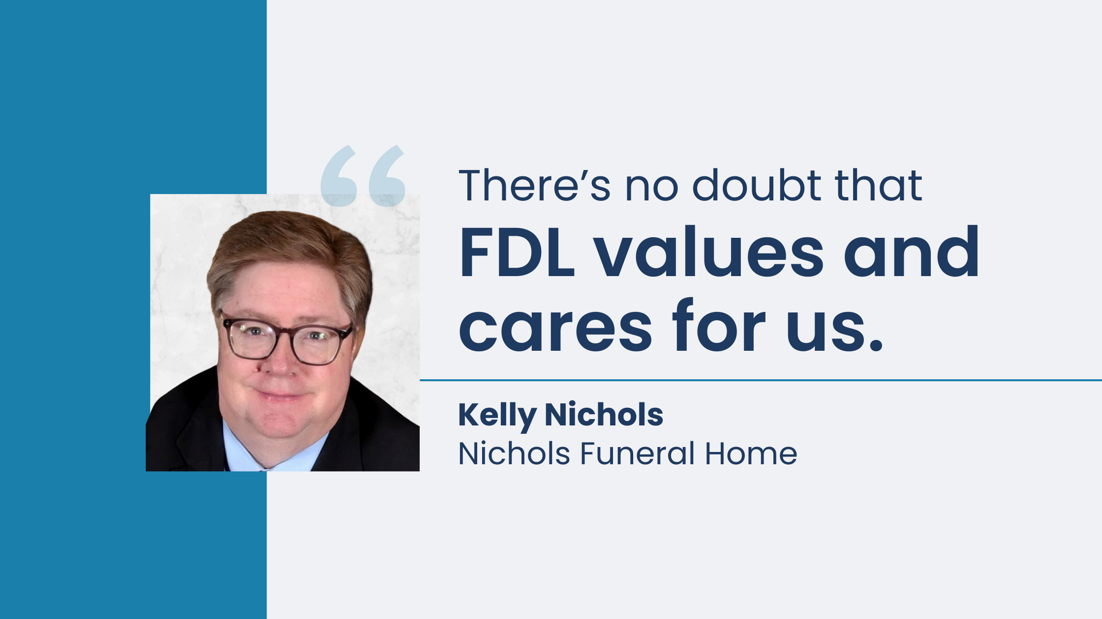 Nichols Funeral Home Finds True Partnership