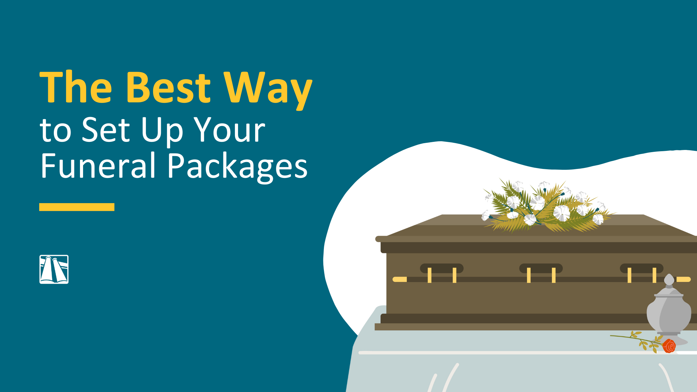 The Best Way to Set Up Your Funeral Packages